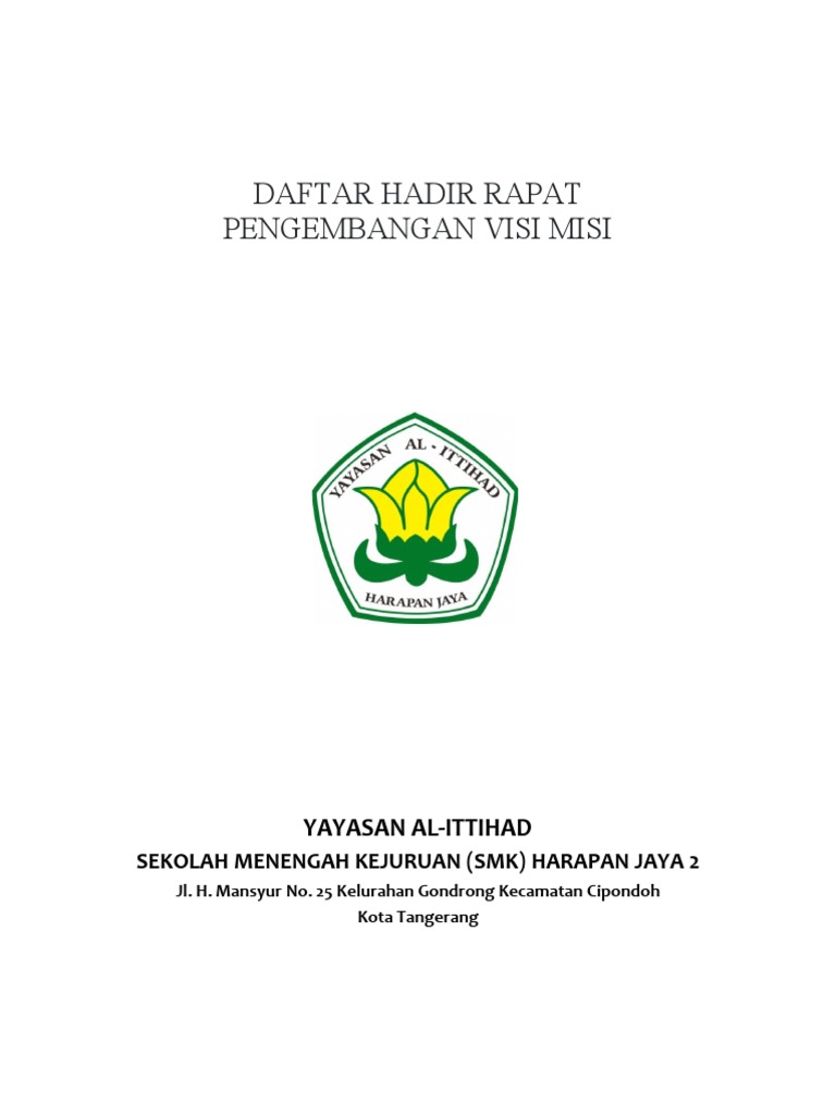 Daftar Hadir Rapat Pengembangan Visi Misi | PDF Daftar Hadir Rapat Pengembangan Visi Misi | PDF