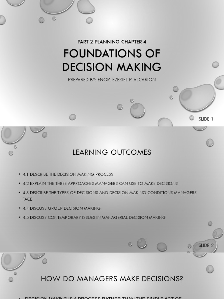 PART 2 PLANNING CHAPTER 4 Foundations of Decision Making Engr. Ezekiel Alcarion | PDF | Decision ...