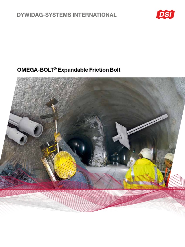 DSI Underground OMEGA-BOLT - Expandable - Friction - Bolt - Ru | PDF