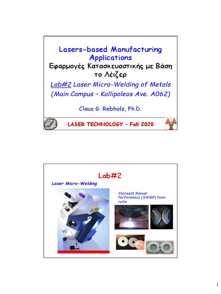 Lasers-Based Manufacturing Applications: Lab#2 Laser Micro-Welding of Metals (Main Campus ...