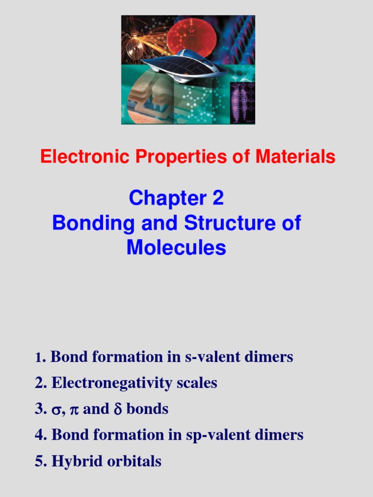 Electronic Properties of Materials: Bonding and Structure of Molecules ...