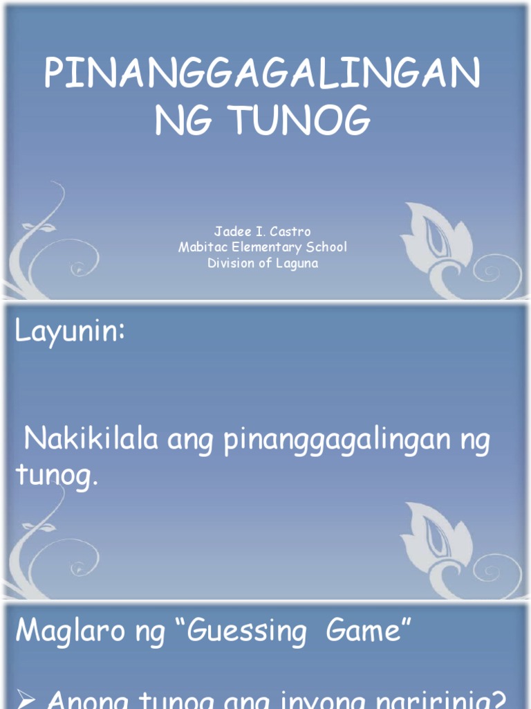 SCIENCE 6 PPT Q3 - Pinanggagalingan NG Tunog | PDF