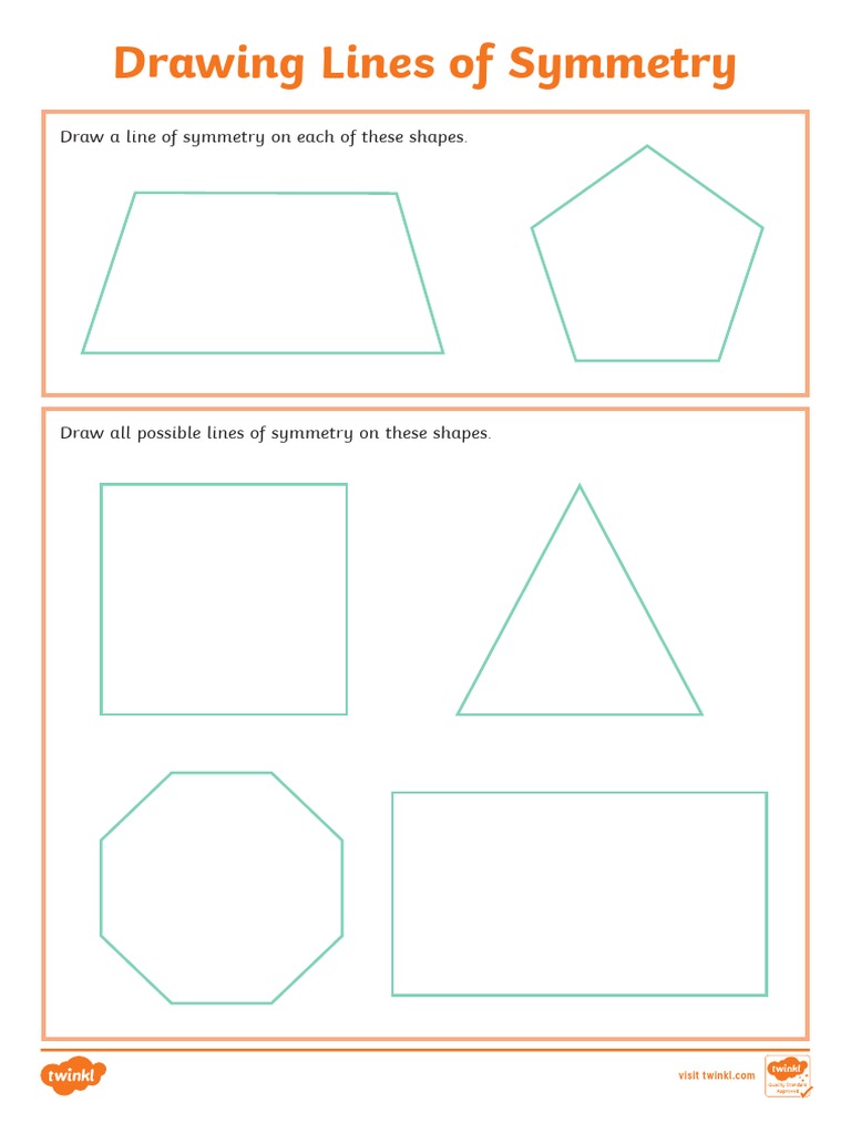 Drawing Lines of Symmetry: Draw A Line of Symmetry On Each of These ...