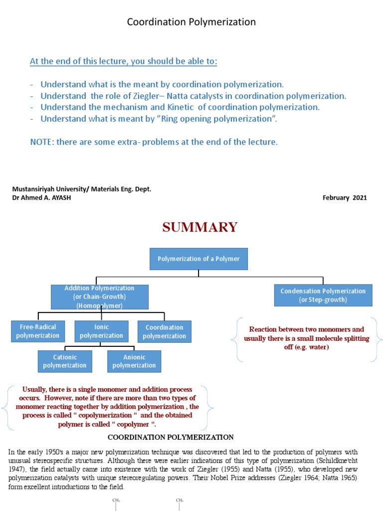 Coordination Polymerization: February 2021 Mustansiriyah University/ Materials Eng. Dept. DR ...
