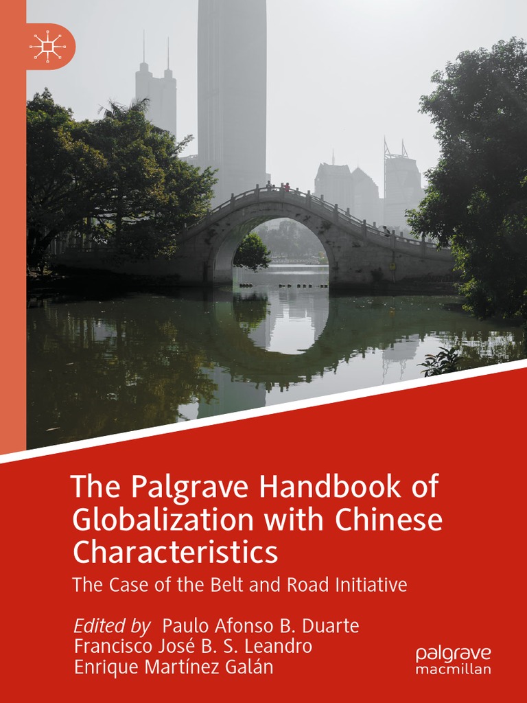 The Palgrave Handbook of Globalization With Chinese Characteristics ...