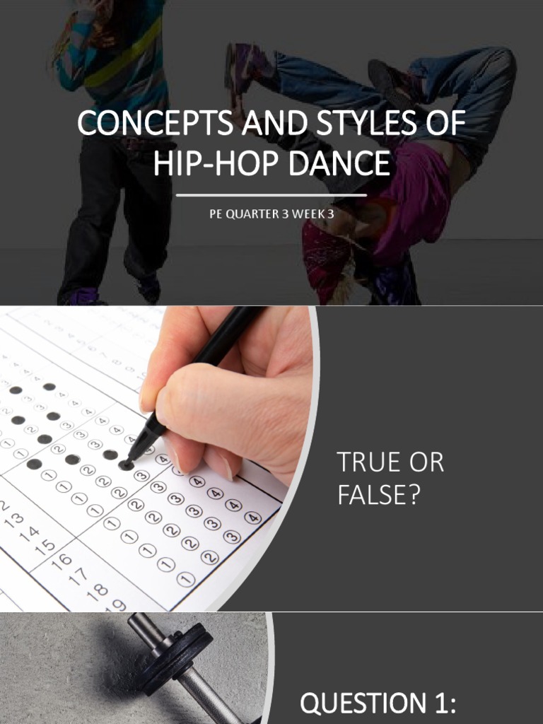 2 - Pe - Concepts and Hip Hop Dance Styles 1 | PDF | Rapping | Hip Hop ...