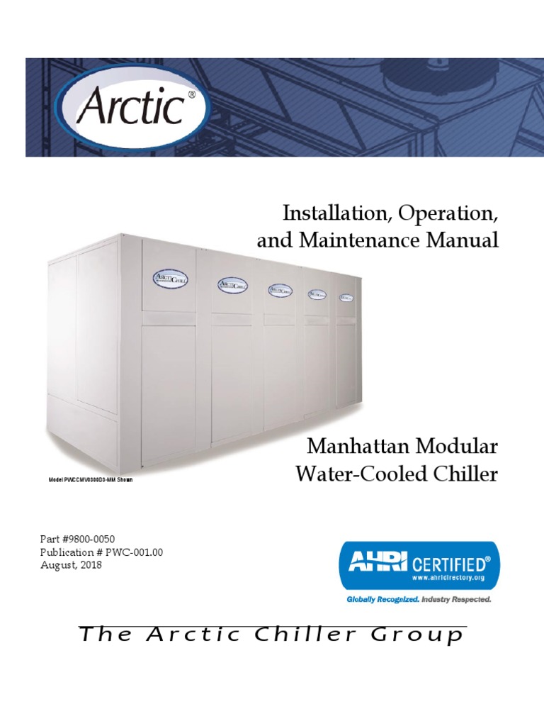 Installation, Operation, and Maintenance Manual: The Arctic Chiller Group | PDF | Electrical ...