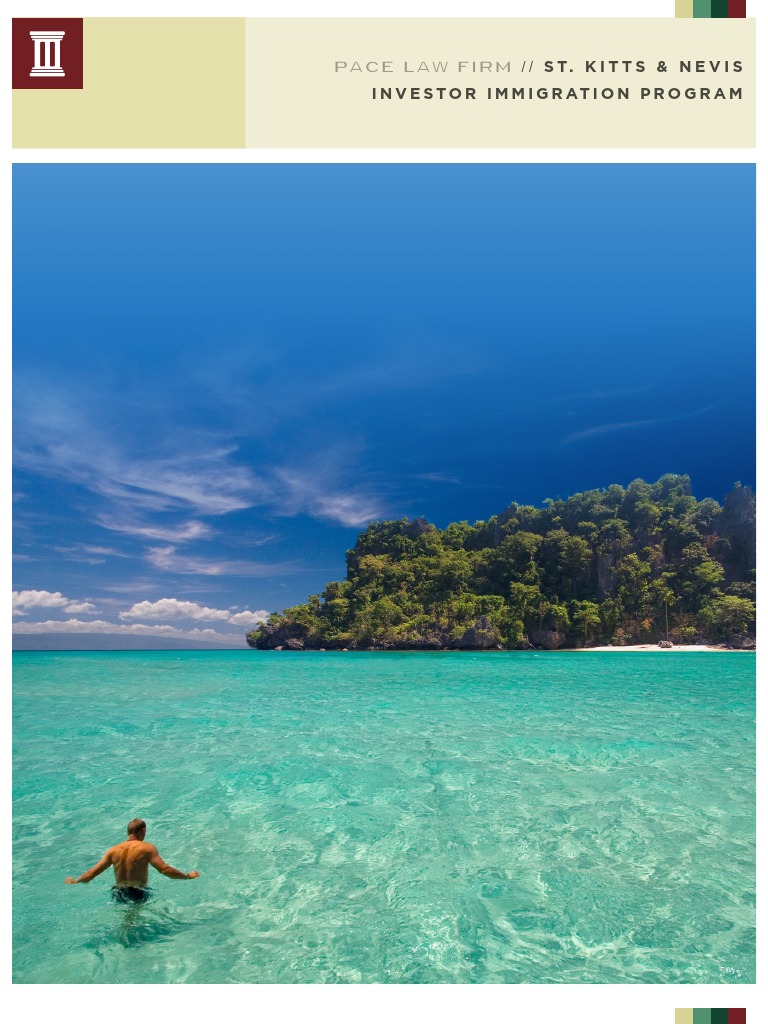 Pace Immigration - St. Kitts and Nevis Investor Immigration Program ...