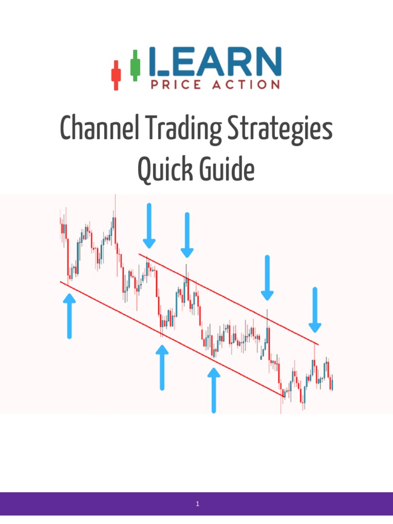 Channel Trading Strategies Quick Guide | PDF | Market Trend | Technical ...