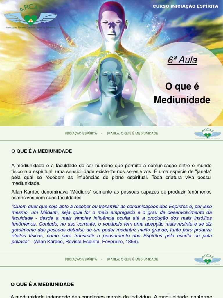 6 Aula - O Que É Mediunidade | PDF | Mediunidade | Espiritismo