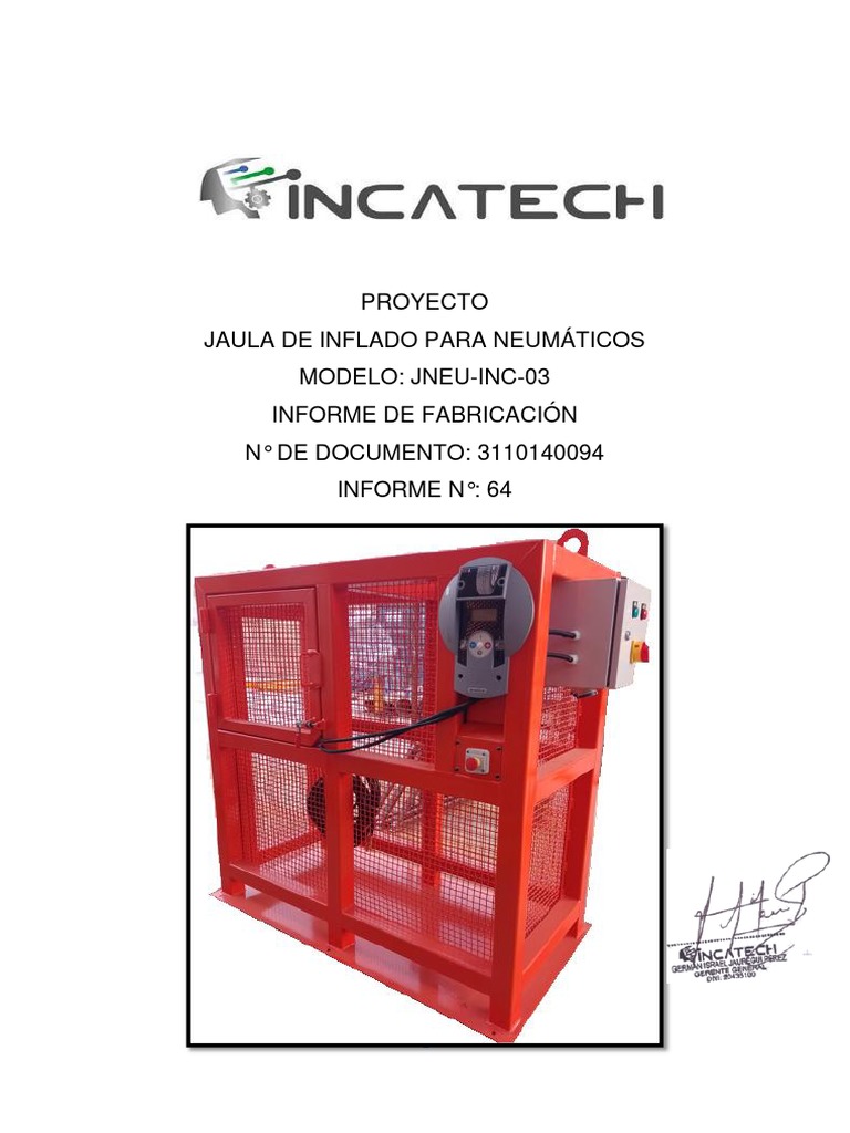 Jaula de Inflado para Neumáticos Modelo: Jneu-Inc-03 Informe de Fabricación #DE DOCUMENTO ...
