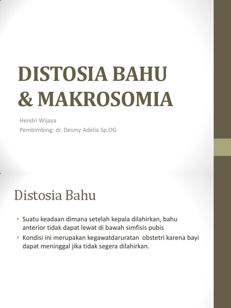 Distosia Bahu & MAKROSMIA | PDF