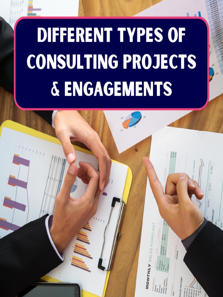 Types of Consulting Projects Explained | PDF | Consultant | Mergers And ...