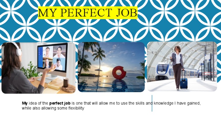 My Perfect Job | PDF