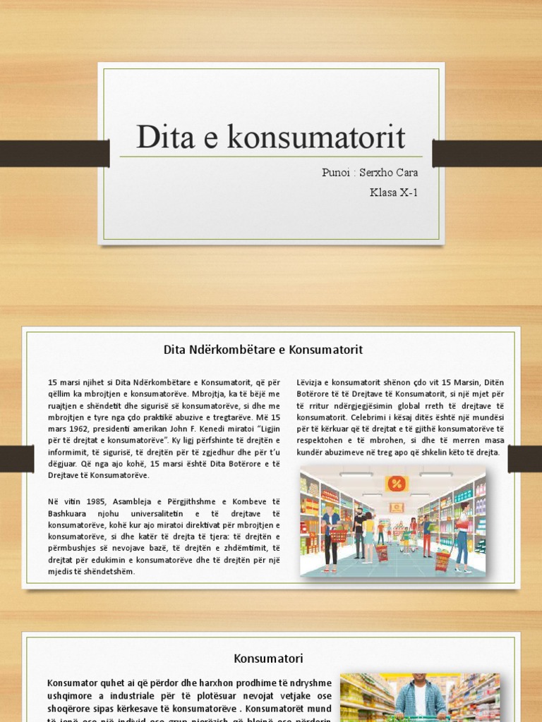 Dita e Konsumatorit: Punoi: Serxho Cara Klasa X-1 | PDF