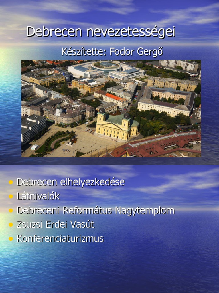 Debrecen Nevezetességei | PDF