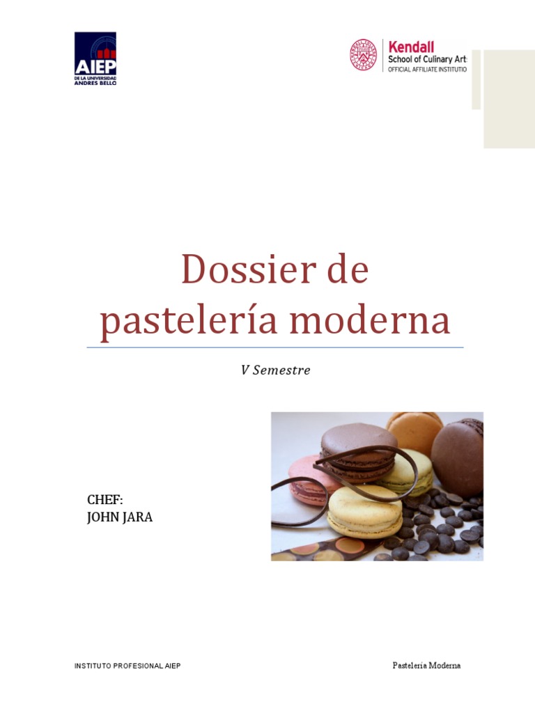Dossier de Pastelería Moderna: Chef: John Jara | PDF | Crema | Chocolate