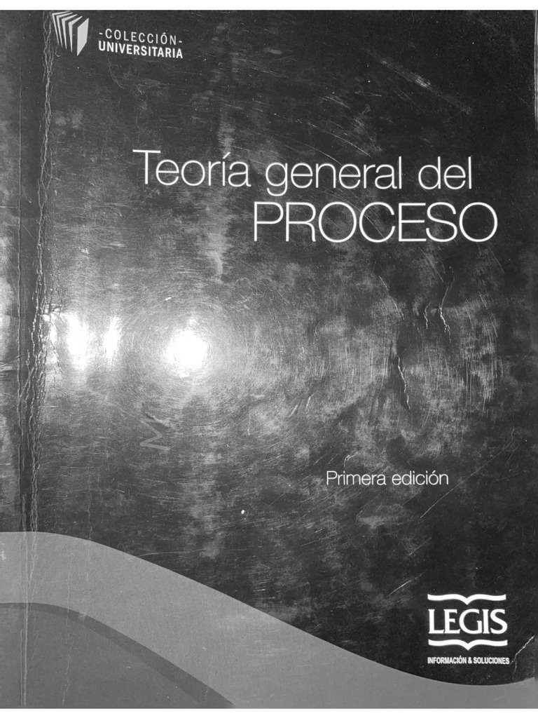 Teoría General Del Proceso | PDF
