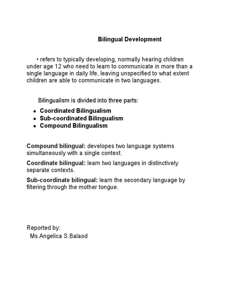 Bilingualism Is Divided Into Three Parts: Coordinated Bilingualism Sub ...