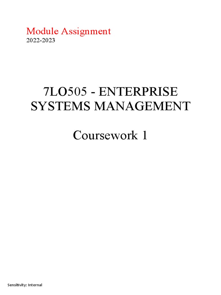 7LO505 Enterprise Systems Management CW1 - Presentation Assignment 2022 ...