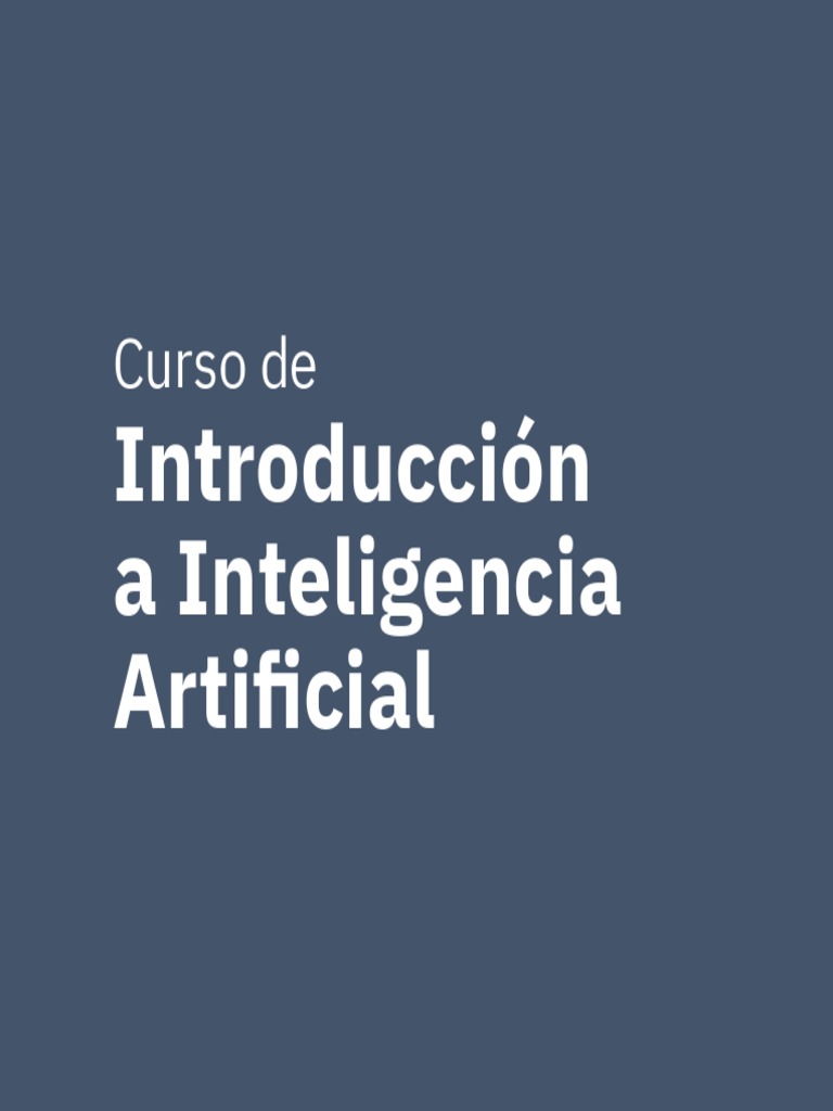 Curso De: Introducción A Inteligencia Artificial | PDF | Inteligencia ...