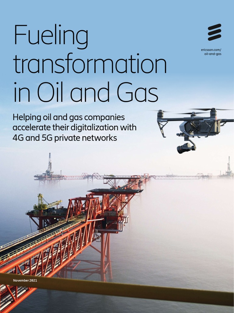 Ericsson Oil Gas Solution Brief | PDF | Ericsson | Automation Ericsson Oil Gas Solution Brief | PDF | Ericsson | Automation
