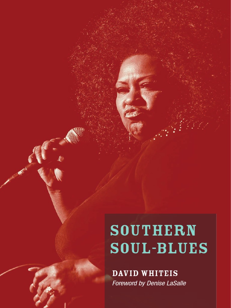 Whiteis - 2013 - Southern Soul-Blues | PDF | Blues | American Popular Music