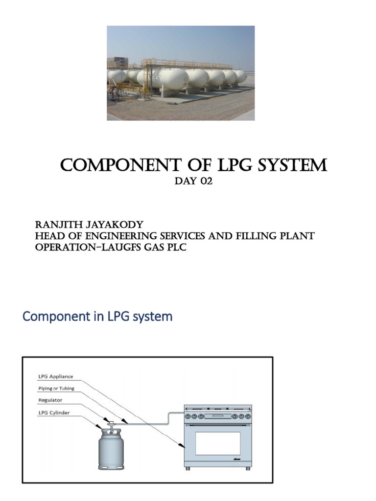 Day 02 Component of LPG System - Part 01 | PDF | Liquefied Petroleum ...