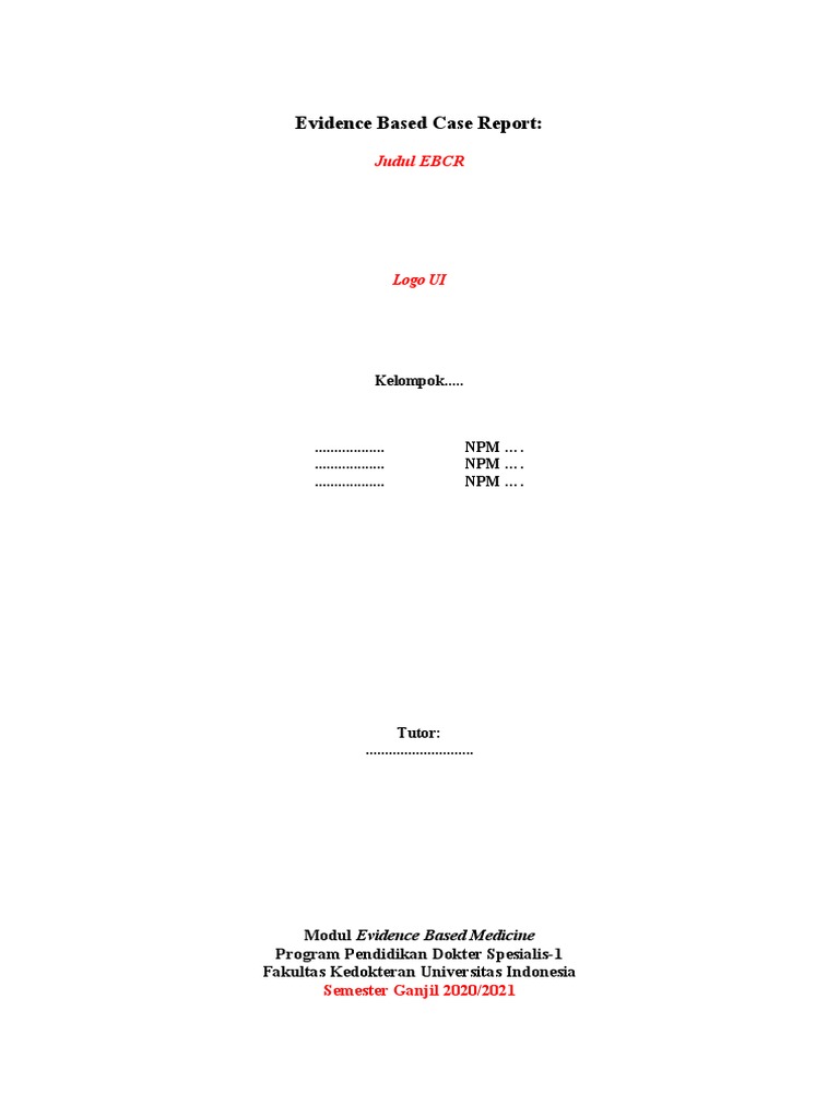 Evidence Based Case Report:: Judul EBCR | PDF