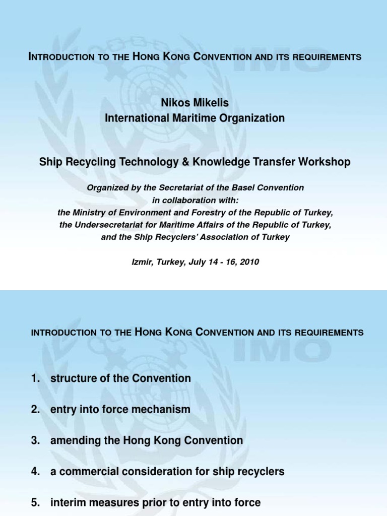 Introduction To The Hong Kong Convention and Its Requirements - N ...