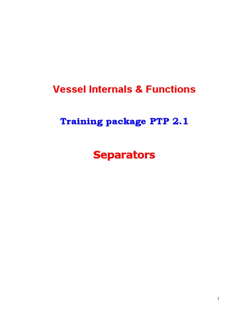 Vessel Internal &function | PDF | Liquids | Gases