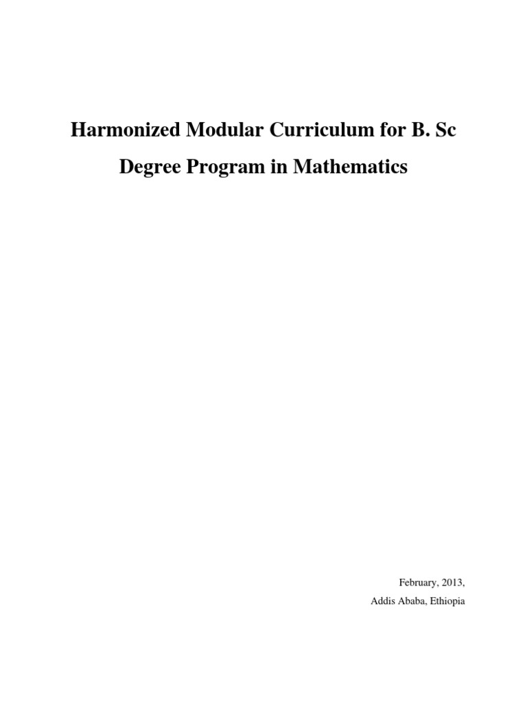 Harmonized Modular Curriculum For B. SC Degree Program in Mathematics ...