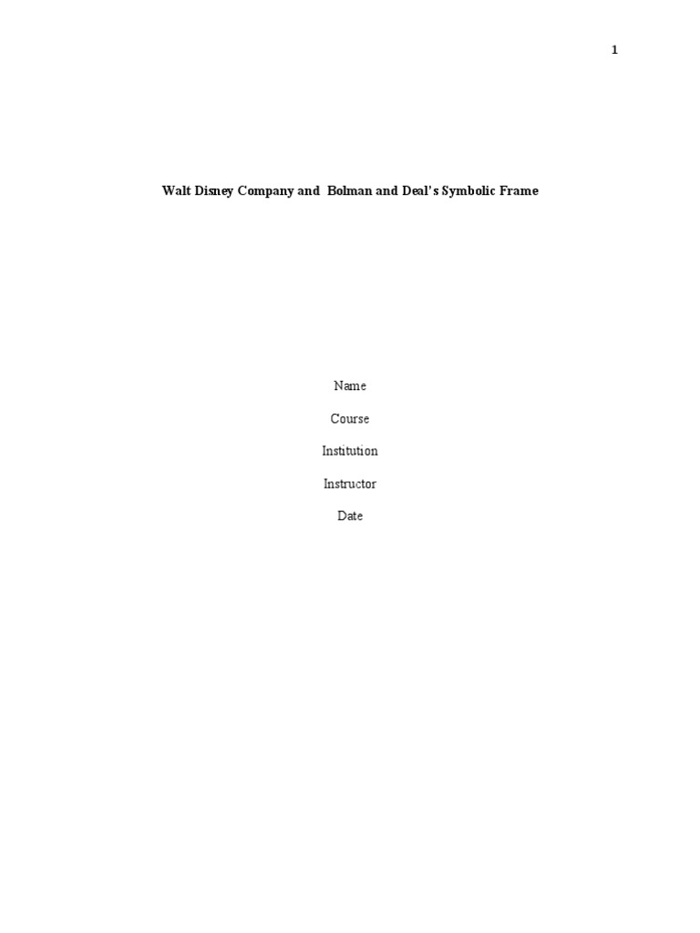 Walt Disney Company and Bolman and Deal | PDF | Organizational Culture ...