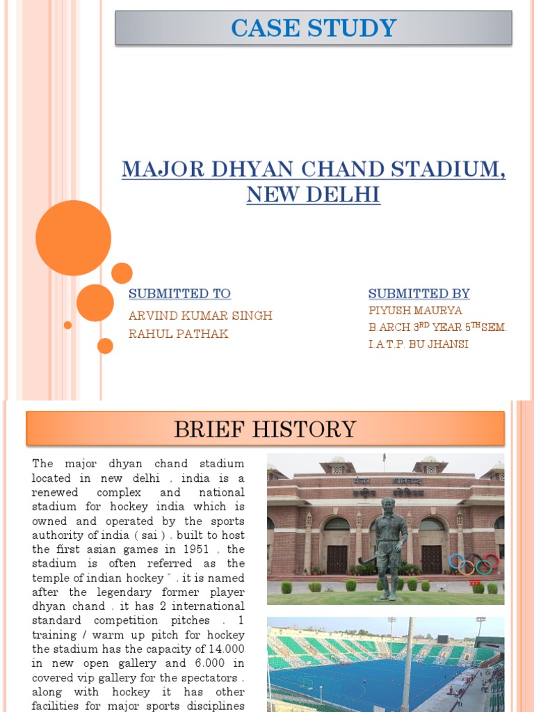 CASE STUDY Major Dhyan Chandra National Stadium Delhi | PDF | Delhi | Building Insulation