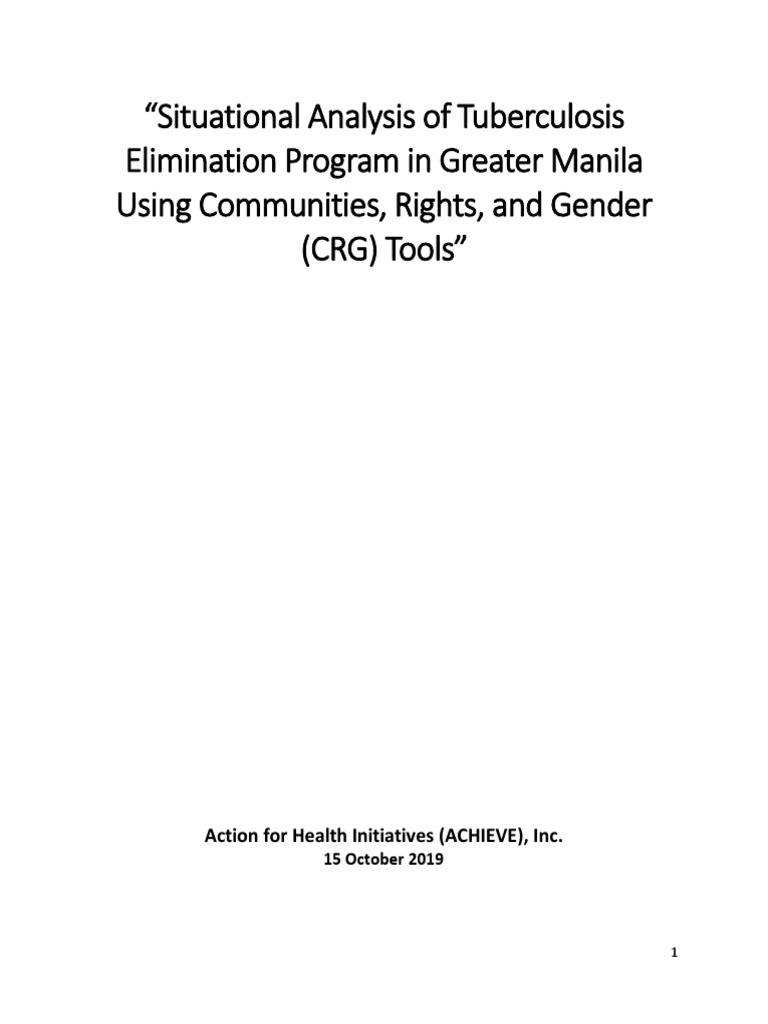 Situational Analysis of Tuberculosis Elimination Program in Greater Manila Using Communities ...