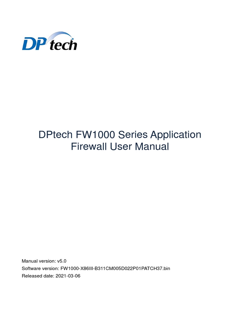 DPtech FW1000 Series Application Firewall User Manual v5.0 | PDF | I Pv6 | Ip Address