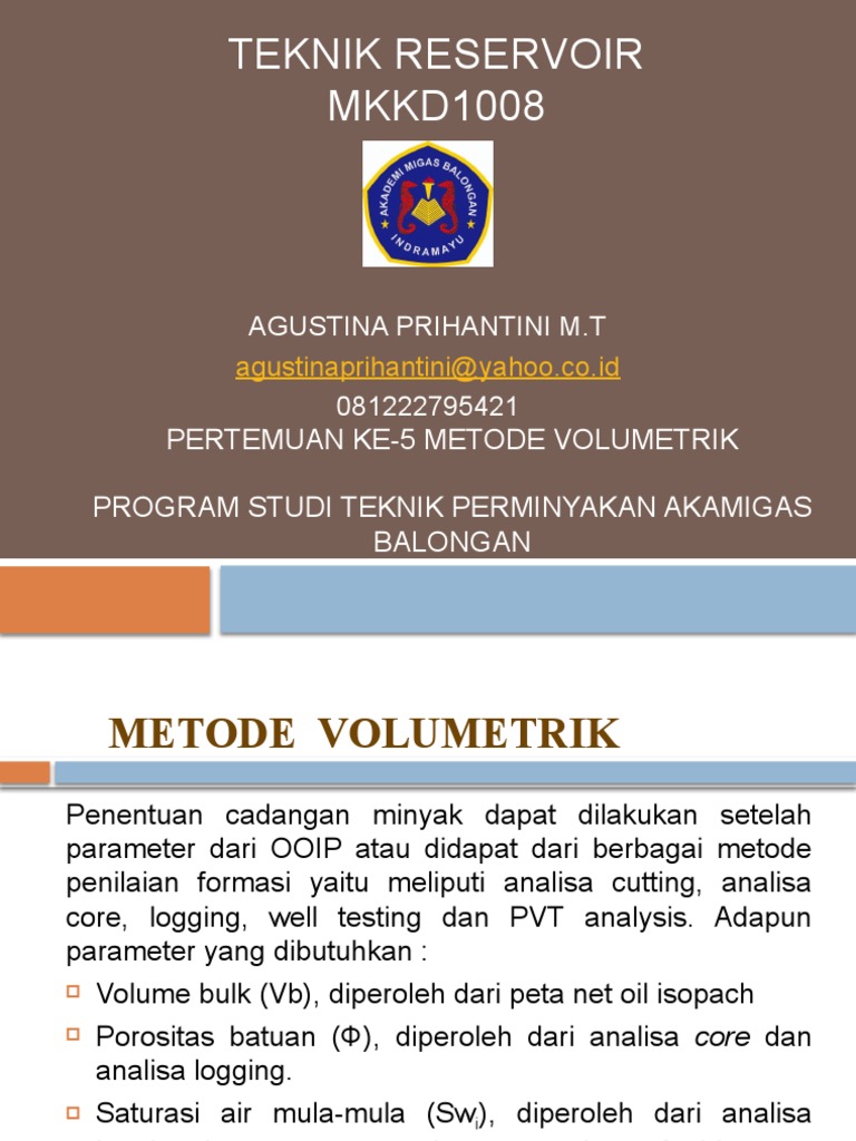 Metode Volumetrik untuk Menghitung Cadangan Minyak pada Reservoir | PDF