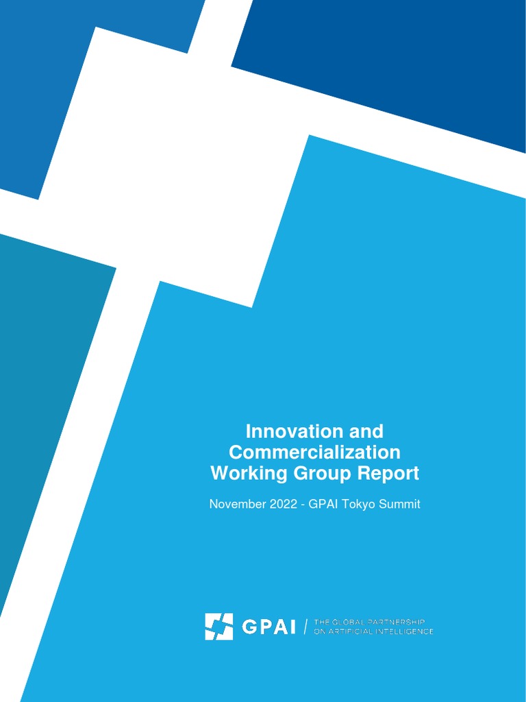 Gpai Innovation Commercialization WG Report 2022 | PDF | Intelligence (AI) & Semantics ...