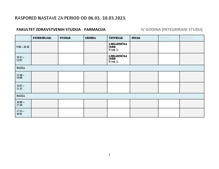 RASPORED NASTAVE ZA PERIOD OD 06.03.-10.03.2023.: Fakultet Zdravstvenih ...