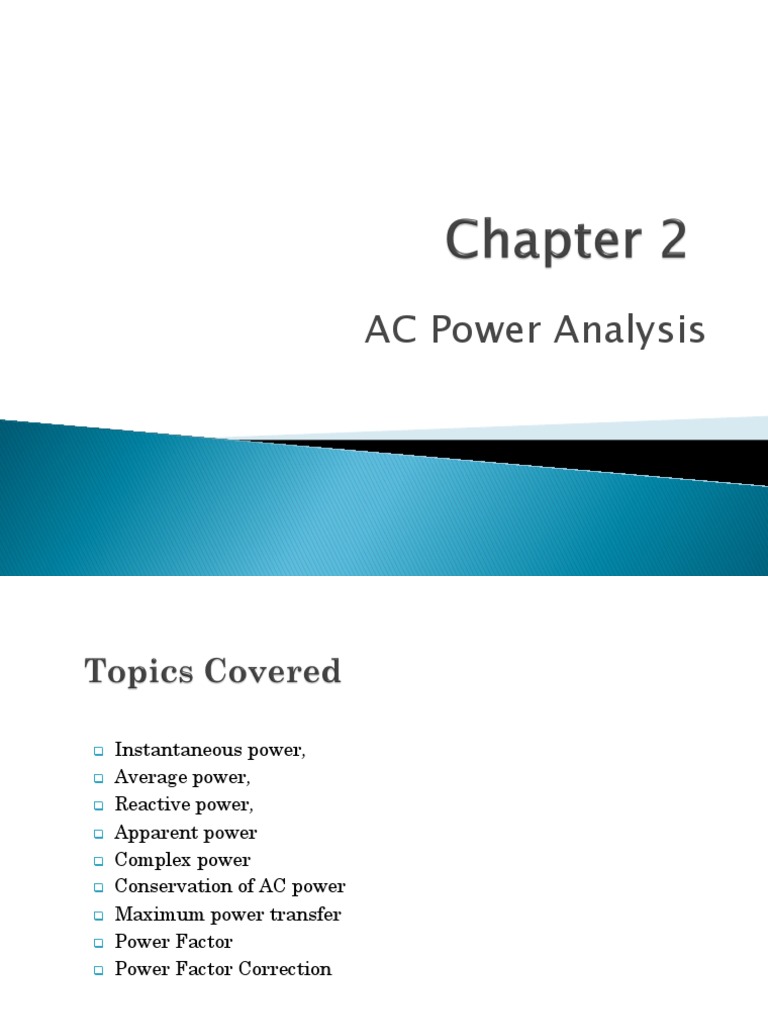02 - Chap 2 - AC Power Analysis - 2021C | PDF | Ac Power | Electric Power