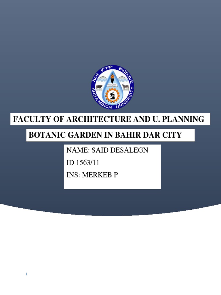 Faculty of Architecture and U. Planning Botanic Garden in Bahir Dar City | PDF | Biodiversity ...