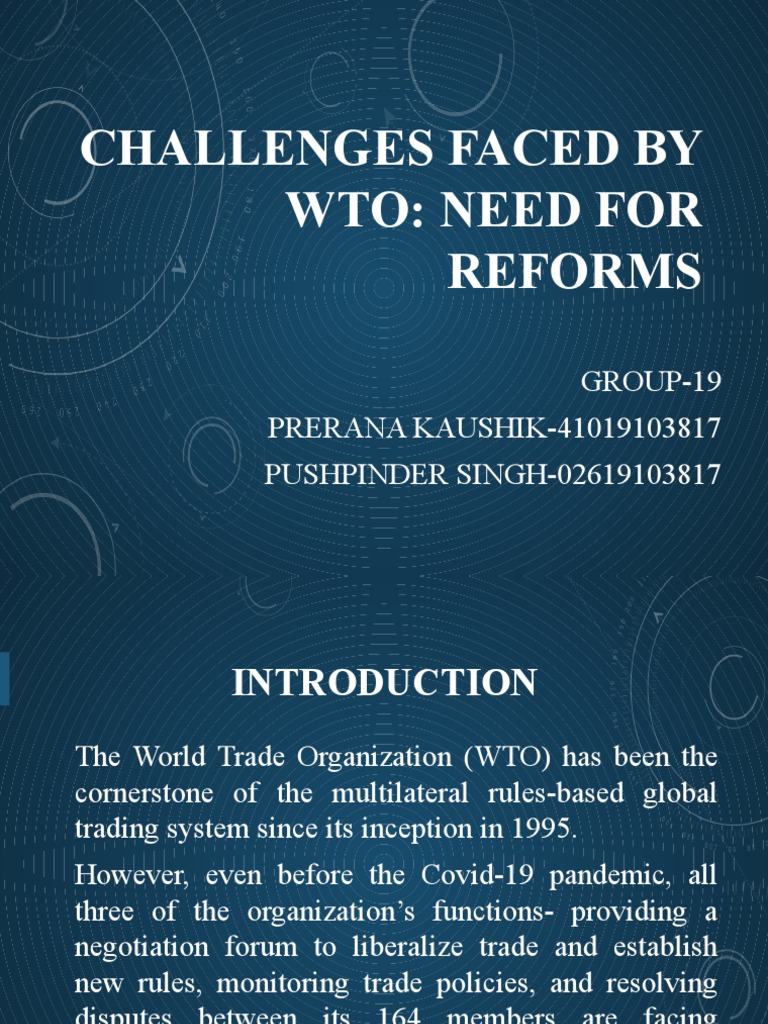 Challenges Faced by Wto | PDF | World Trade Organization | Economic Growth