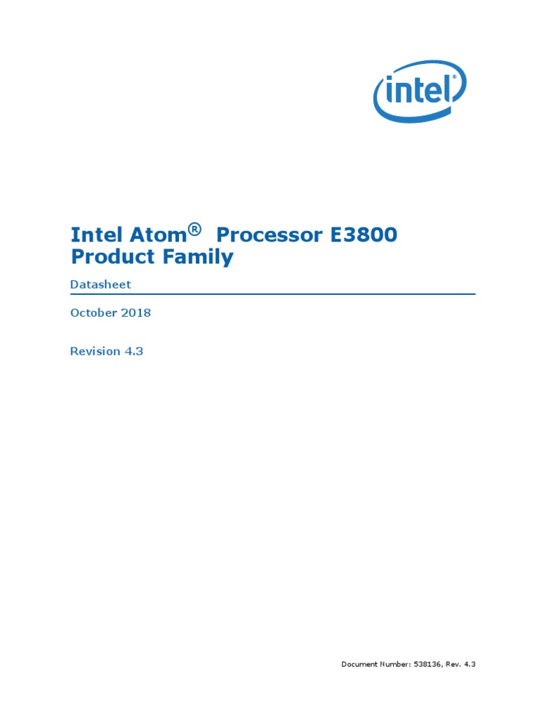 Intel Atom Processor E3800 Product Family: Datasheet October 2018 ...