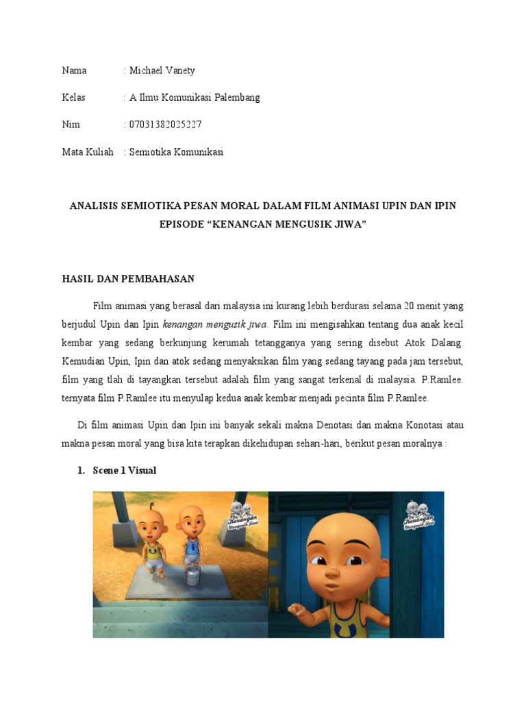 Analisis Semiotika Pesan Moral Dalam Film Animasi Upin Dan Ipin Episode ...