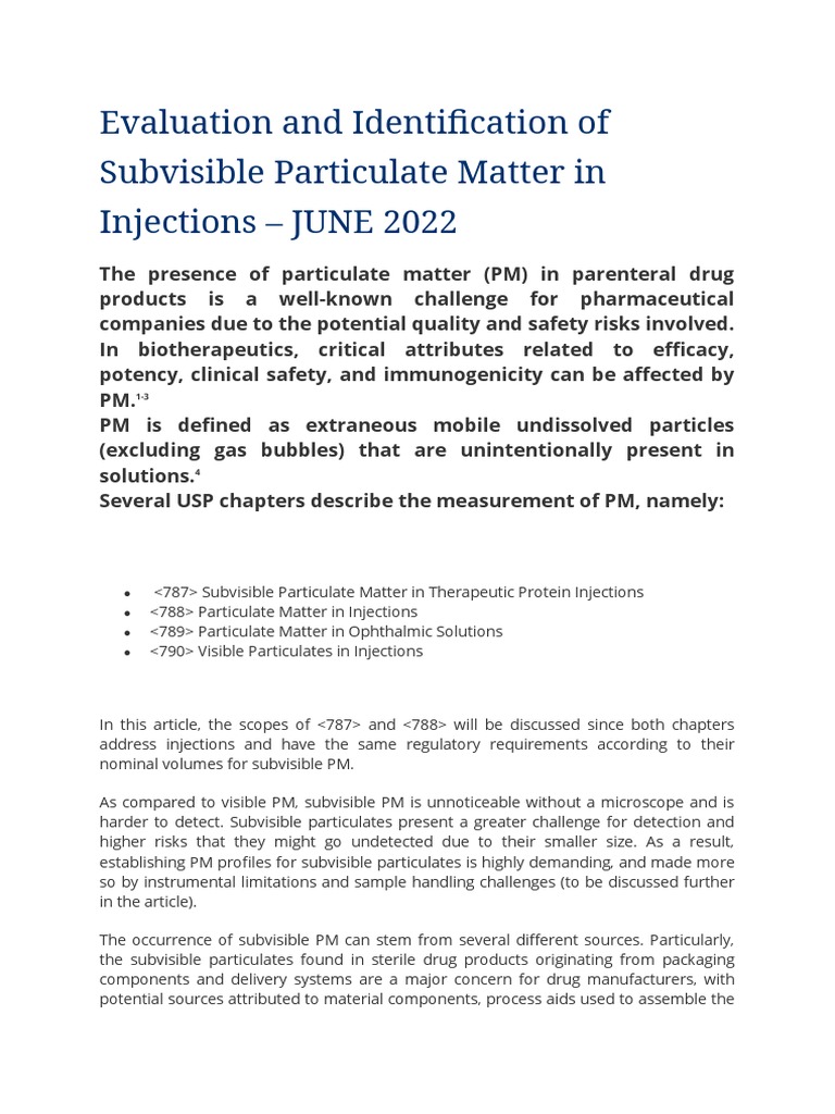 2022 - Evaluation and Identification of Subvisible Particulate Matter ...