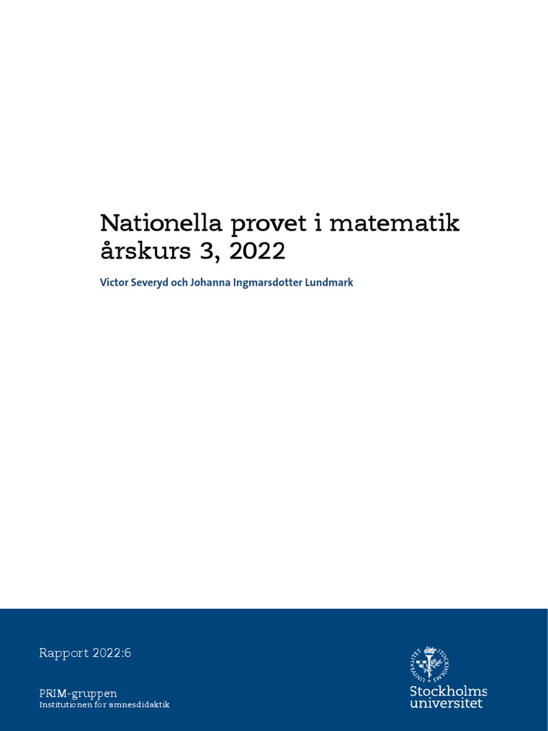 Nationella Provet I Matematik Årskurs 3, 2022: Victor Severyd Och Johanna Ingmarsdotter Lundmark ...