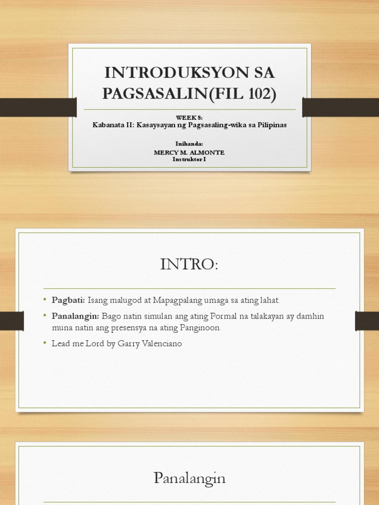 Introduksyon Sa Pagsasalin (Fil 102) : Kabanata II: Kasaysayan NG ...