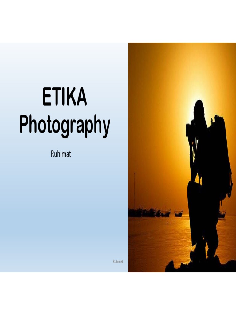 Etika dalam Fotografi dan Privasi | PDF | Ilmu Sosial | Gaya Hidup