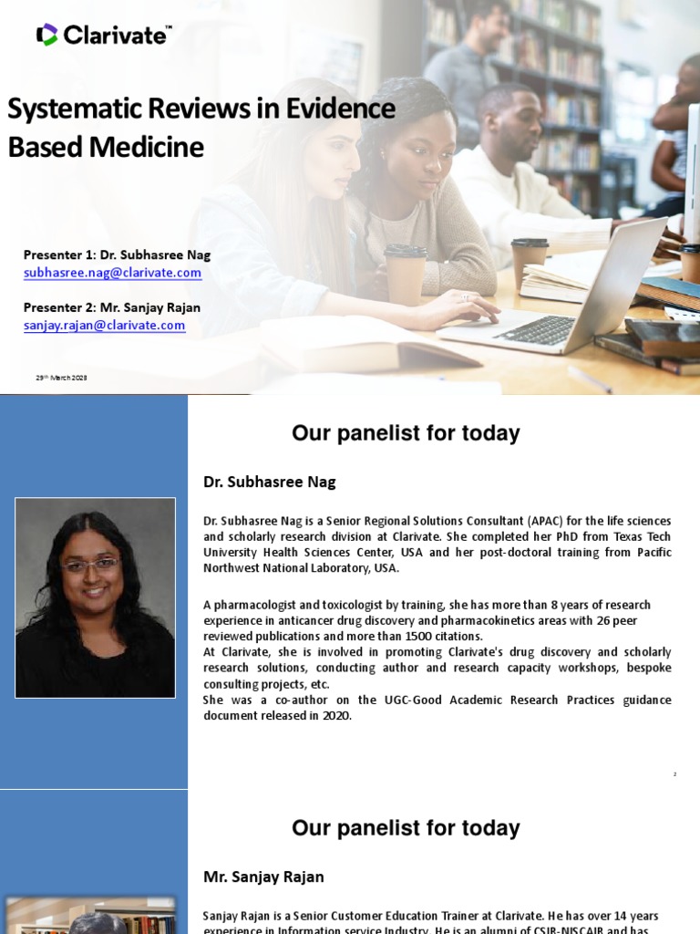 Systematic Reviews in Evidence Based Medicine: Presenter 1: Dr ...