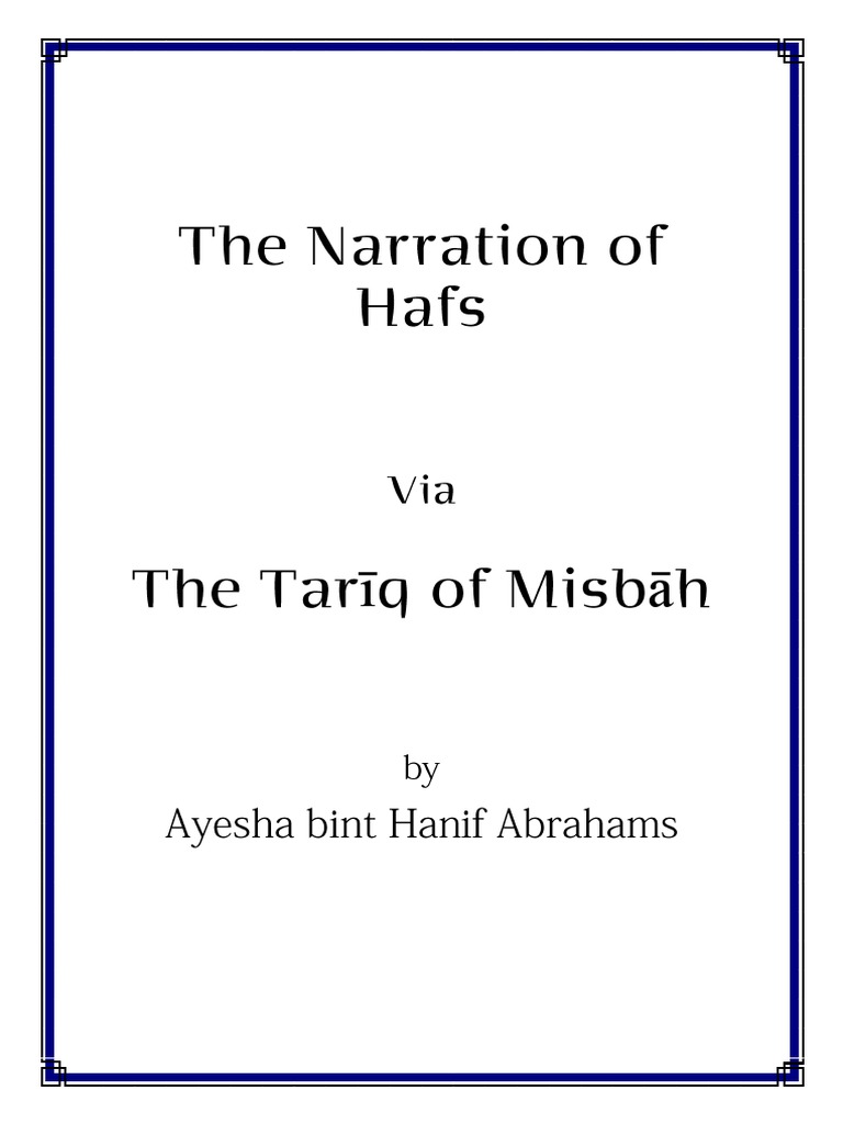 Narration of Hafs Via Tariq of Misbah | PDF | Quran | Islam